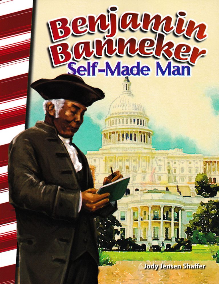 Benjamin Banneker: Self-Made Man Biography Reader - Benjamin Banneker ...